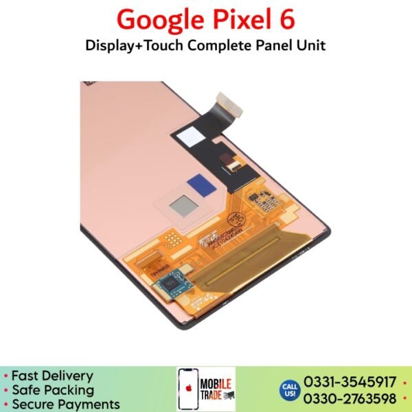 Google Pixel 6 LCD Panel Price In Pakistan
