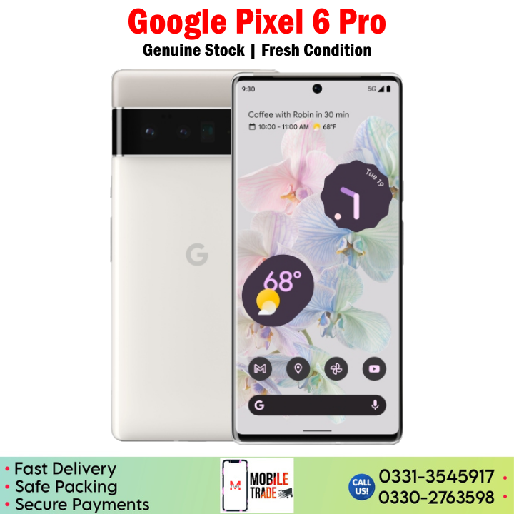 Google Pixel 6 Pro Price In Pakistan | Best Price!